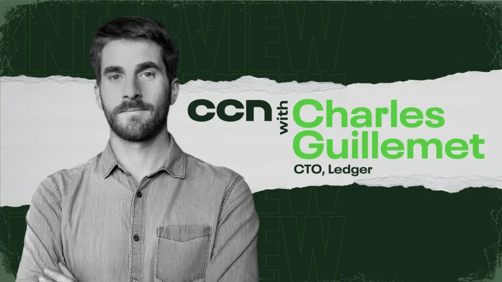 Ledger CTO Charles Guillemet on Growing Beyond Bitcoin | CCN.com