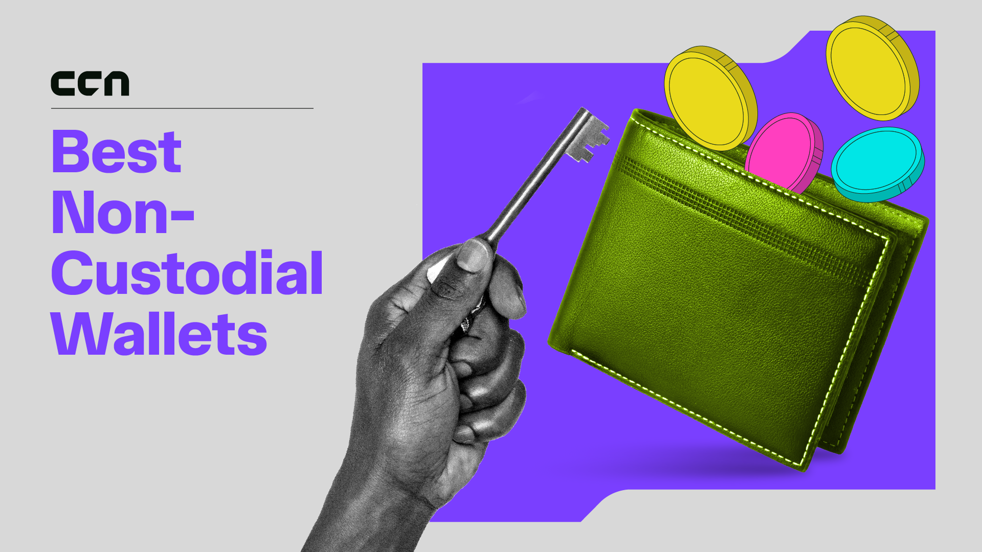 Best Non-Custodial Crypto Wallets 2026 | CCN.com